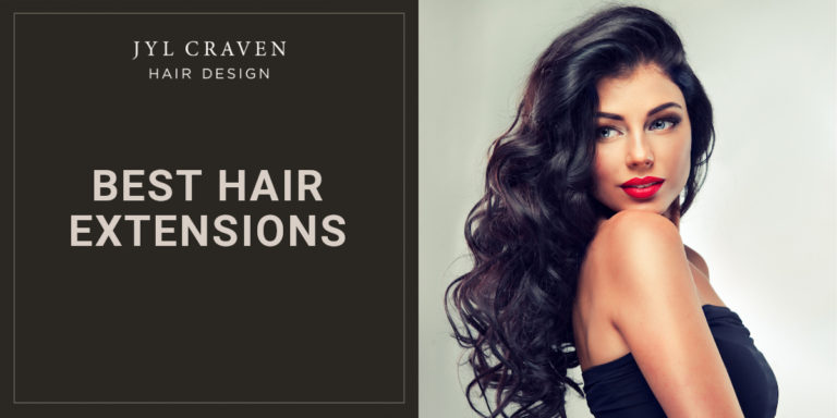 Hair Extensions - Jyl Craven Hair Design